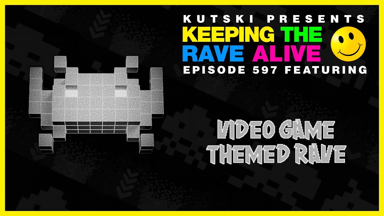 KTRA Episode 597: Kutski (Video Game Influenced Rave) - YouTube