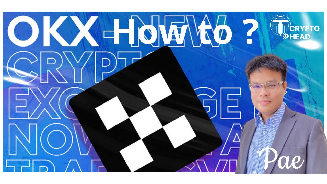 OKX How to ? การใช้งานของ OKX exchange - YouTube