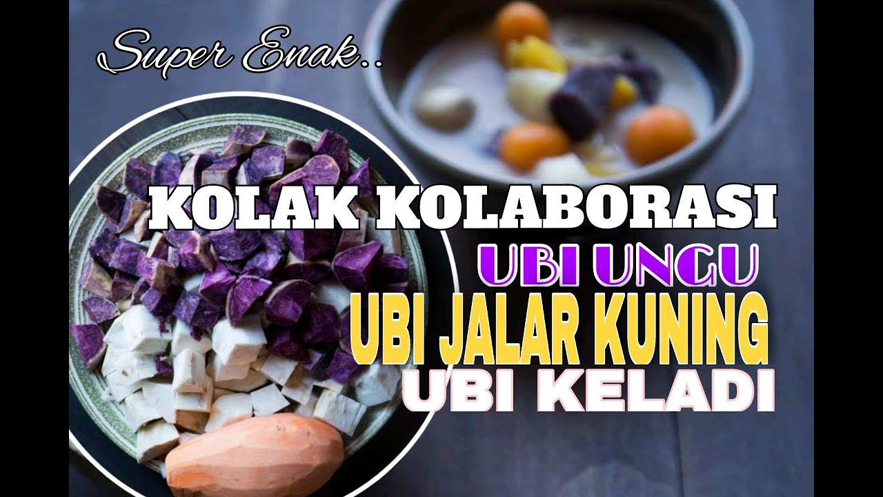 RESEP KOLAK UBI_UBIAN//SUPER ENAK,SEGAR DAN MUDAH DIBUAT//Dok.pribadi ...