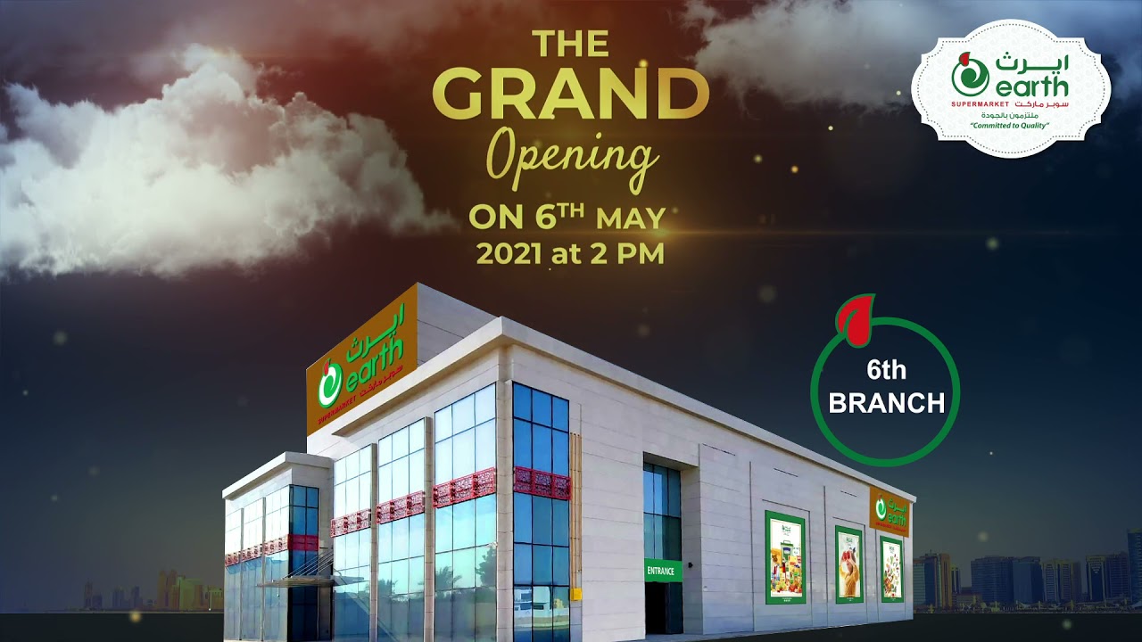 Earth Supermarket New Branch Grand Opening @ Mohammed Bin Zayed City ...