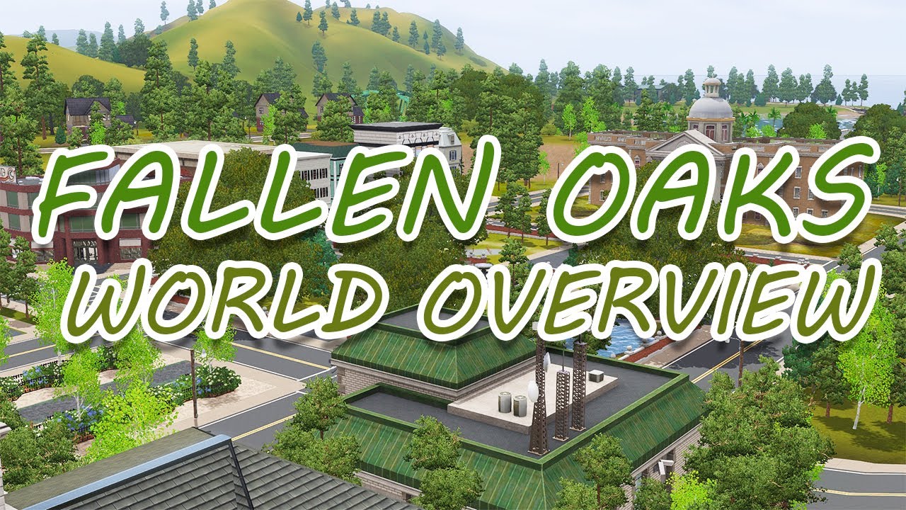 COZY TOWN! FALLEN OAKS The Sims 3 World Overview - YouTube