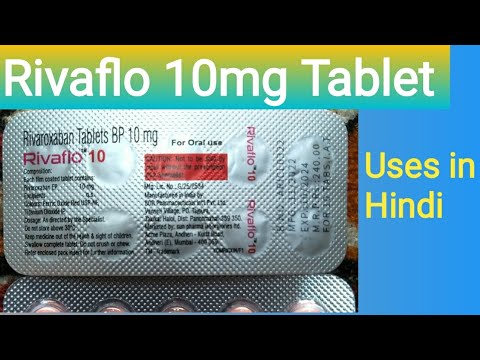 Rivaflo 10 Tablet - YouTube
