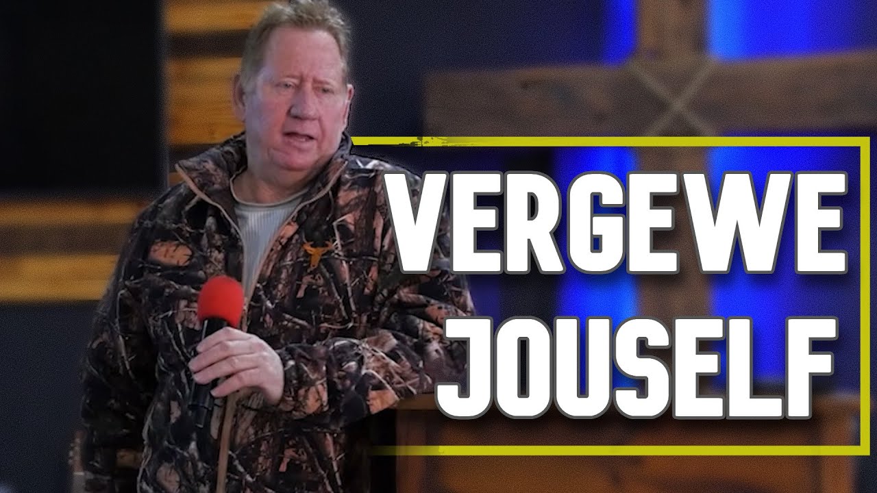 Vergewe jouself - YouTube