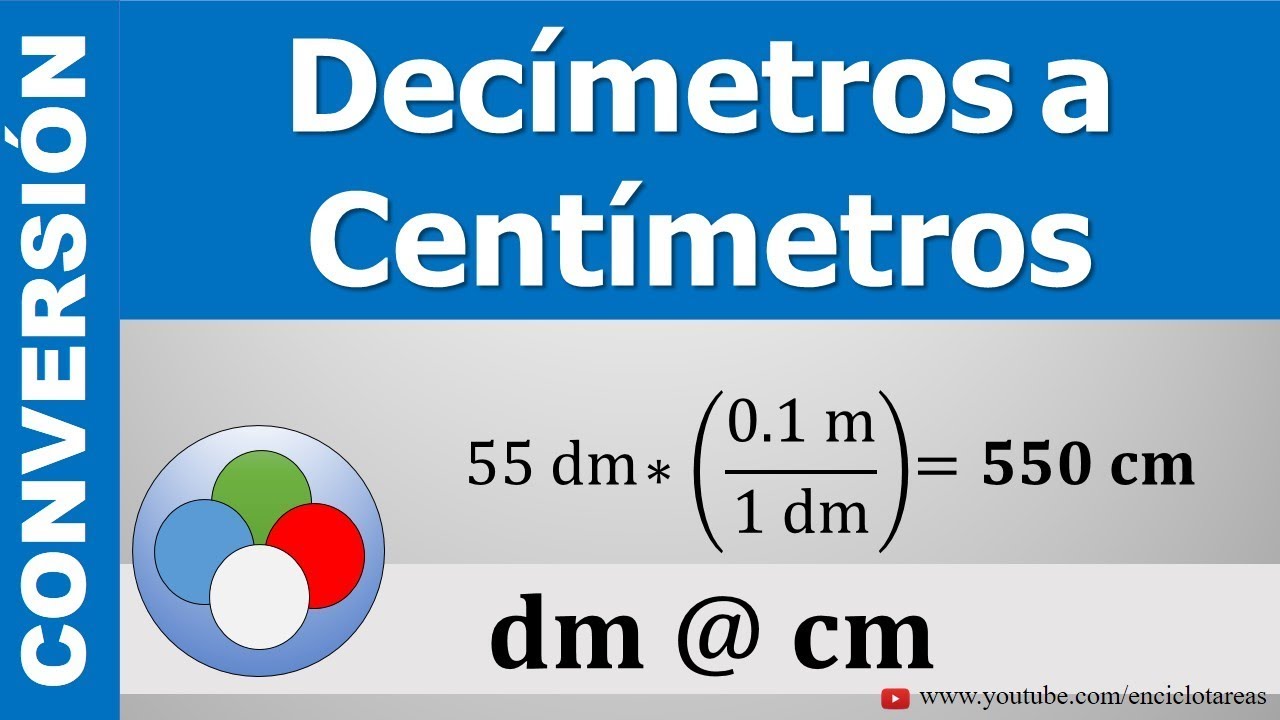 CONVERTIR DE DECIMETROS A CENTIMETROS dm A Cm YouTube