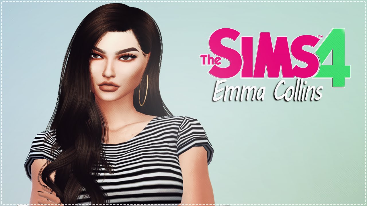 The Sims 4 Create A Sim - Emma Collins - YouTube