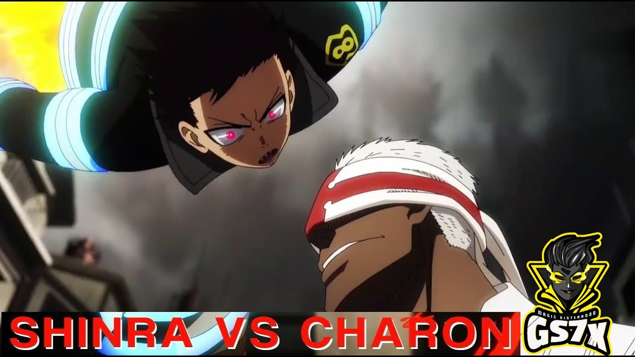 Shinra vs Charon - Fire Force - AMV - YouTube
