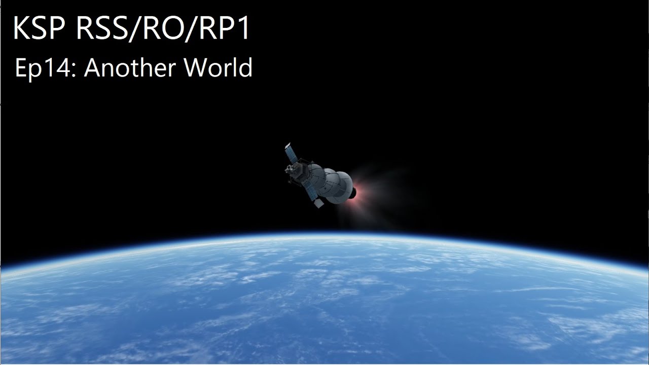 KSP RSS/RO/RP1 Ep14: Another world - YouTube