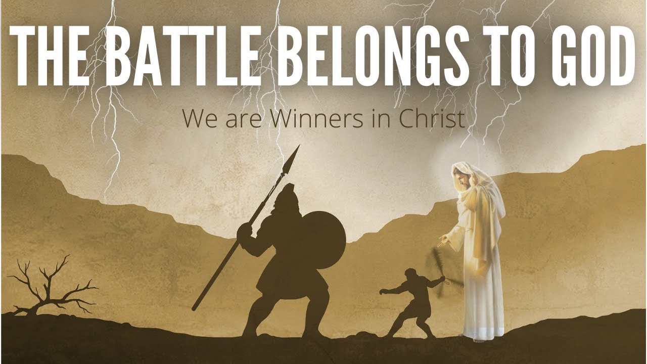 THE BATTLE BELONGS TO GOD I We are Winners in Christ I Motivational ...