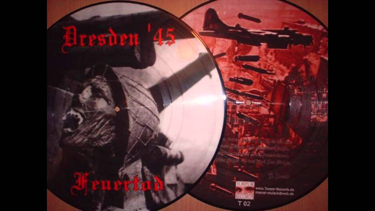 Dresden '45 - Zera (Feuertod, Pic. LP) - YouTube