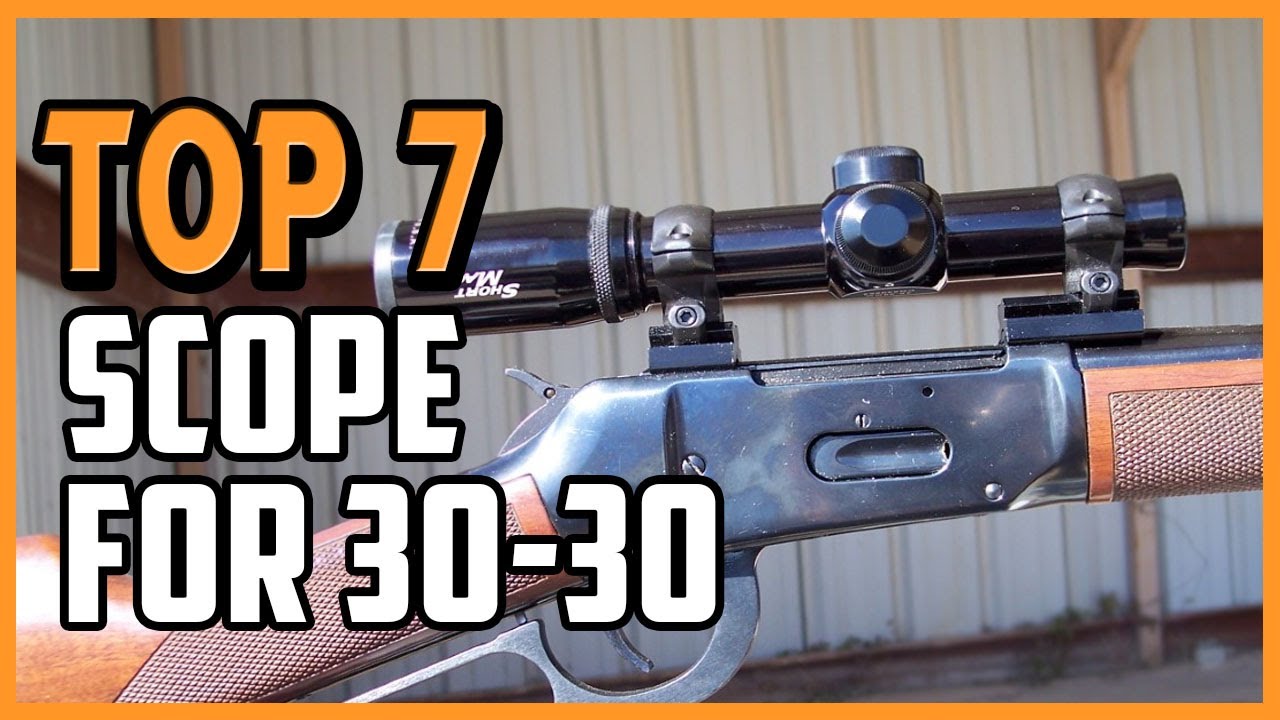 Best Scope For 30-30 Rifle - Top 7 Brand Choice For 30-30 Rifle Scope ...