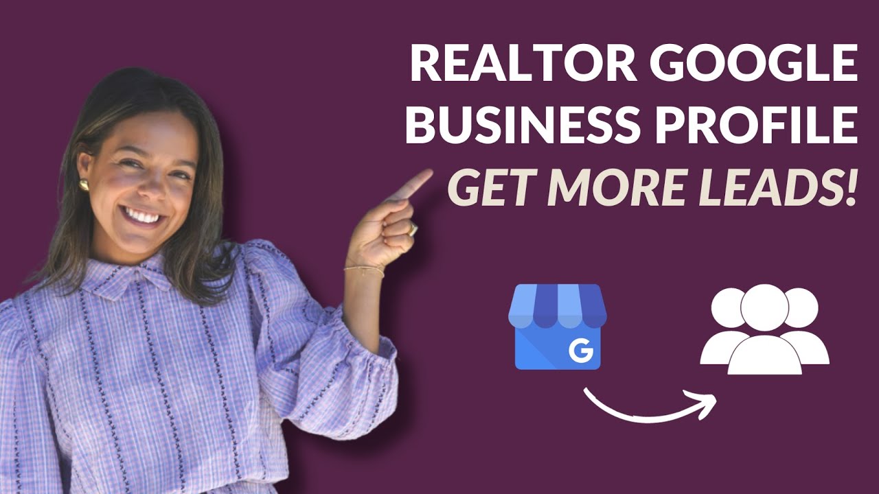 Realtor Google Business Profile Setup/Optimization for Higher Ranking ...