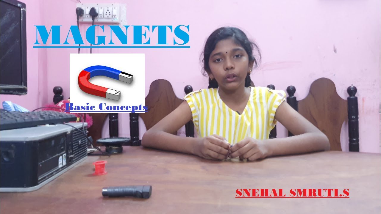 MAGNETS | Basic theory of Magnets | magnetic pole directions | snehal ...