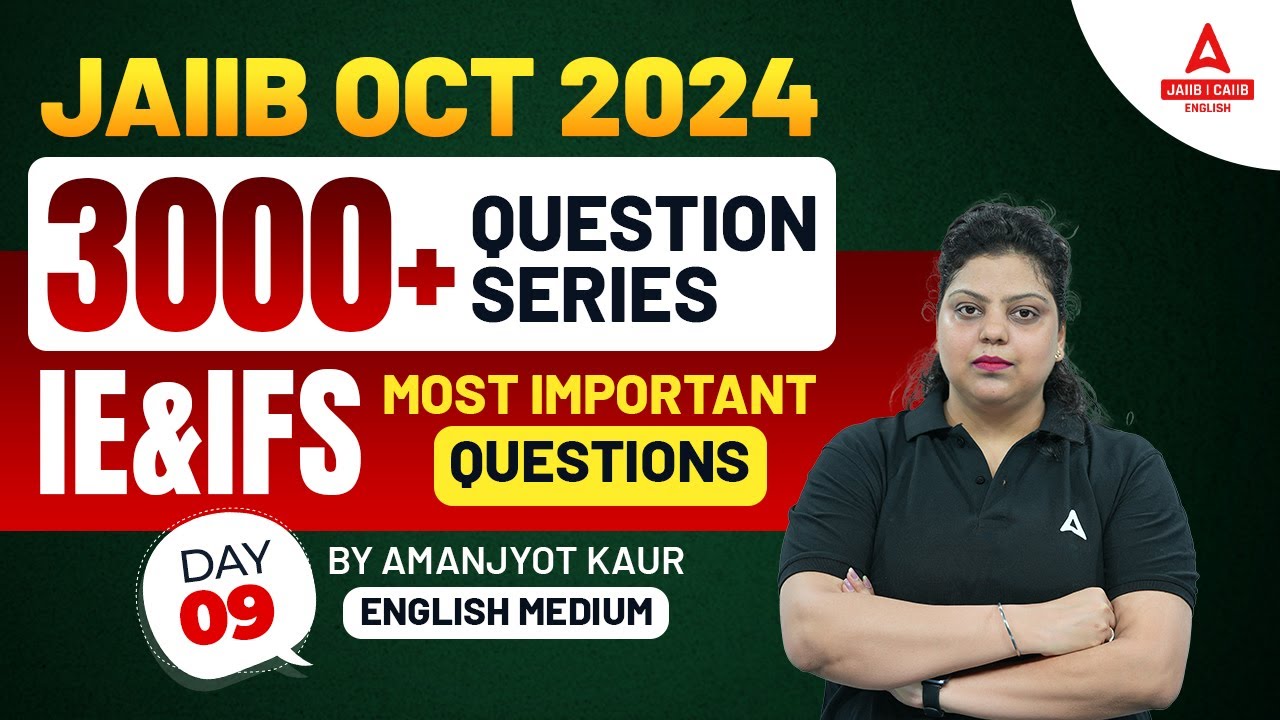 JAIIB IE And IFS Important Questions #9 | JAIIB IE And IFS English Medium |JAIIB 2024 Online ...