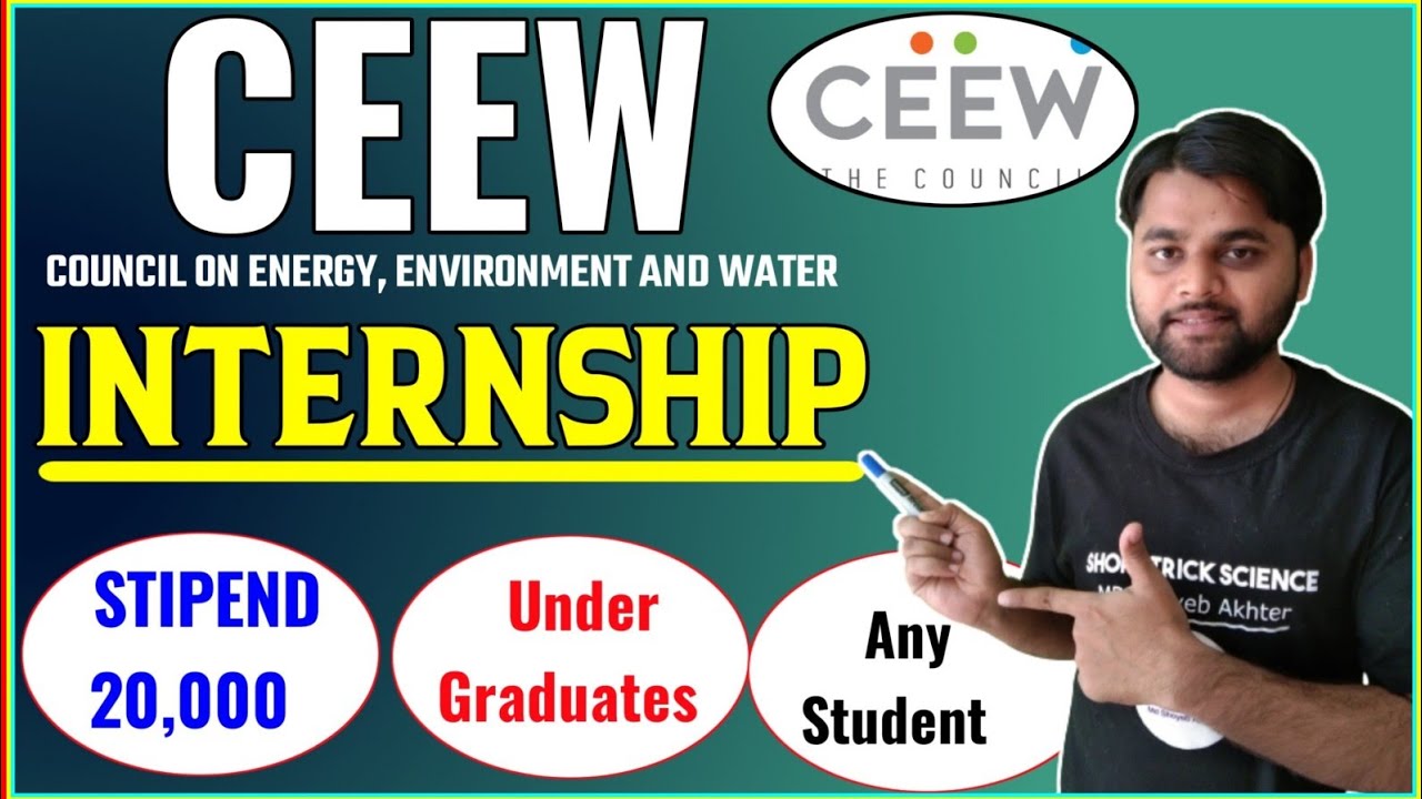 CEEW Internship 2023 For All Students | Free Internship with good ...