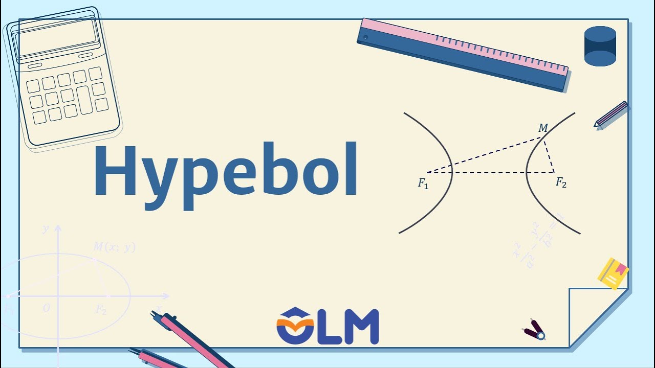 Hypebol | Toán lớp 10 mới | OLM.VN - YouTube