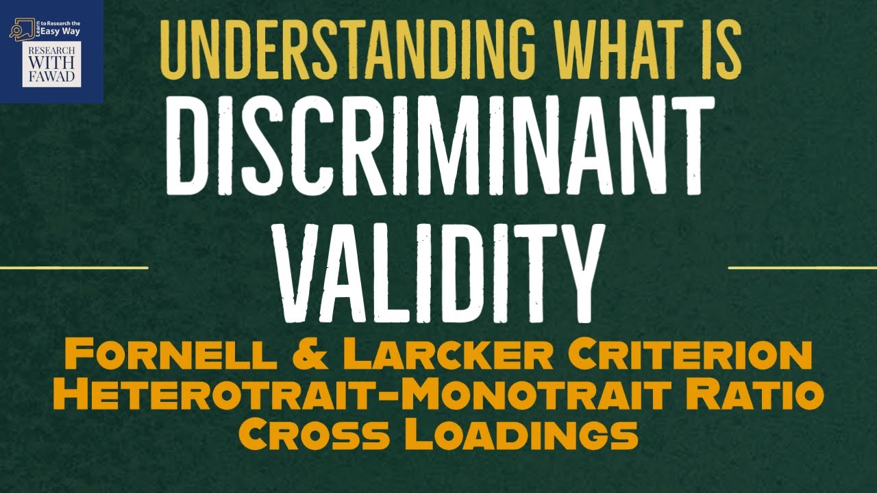 What Is Discriminant Validity How To Check Discriminant Validity With What Is Discriminant Validity How To Check Discriminant Validity With