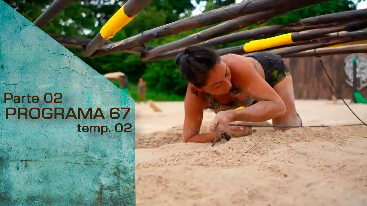 PROGRAMA 67 - 2/4: | TEMP. 02 (2021) | SURVIVOR MÉXICO - YouTube