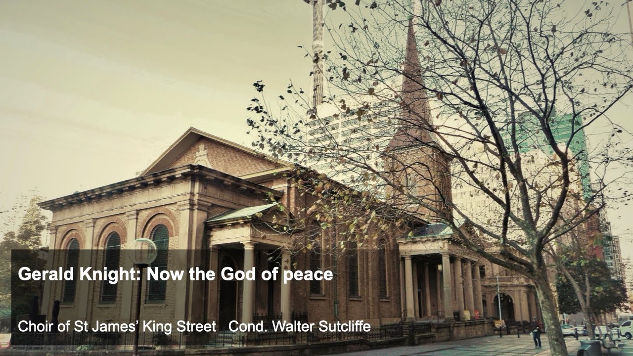 Gerald Knight: Now the God of peace - YouTube