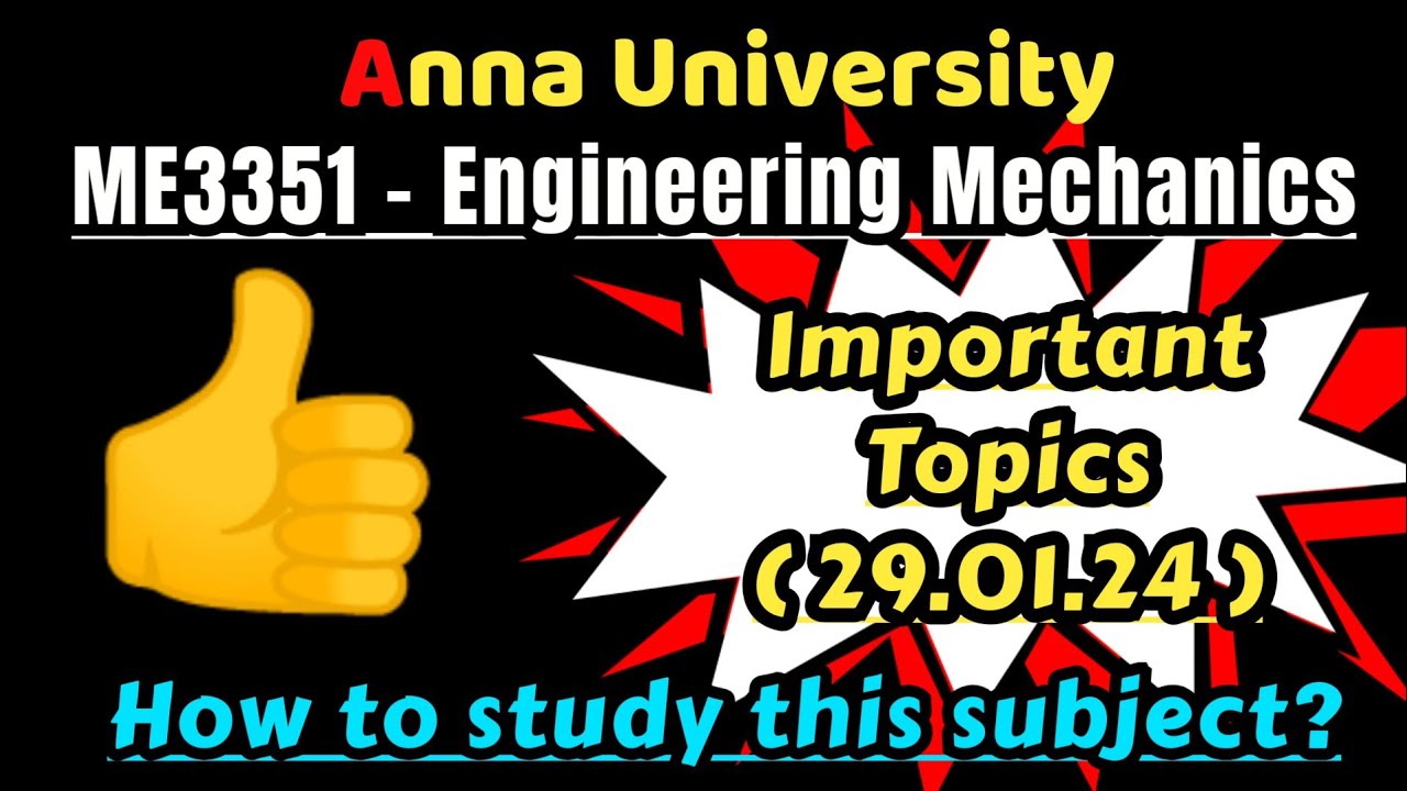 me3351 Engineering mechanics | important topics | easy preparation tips ...