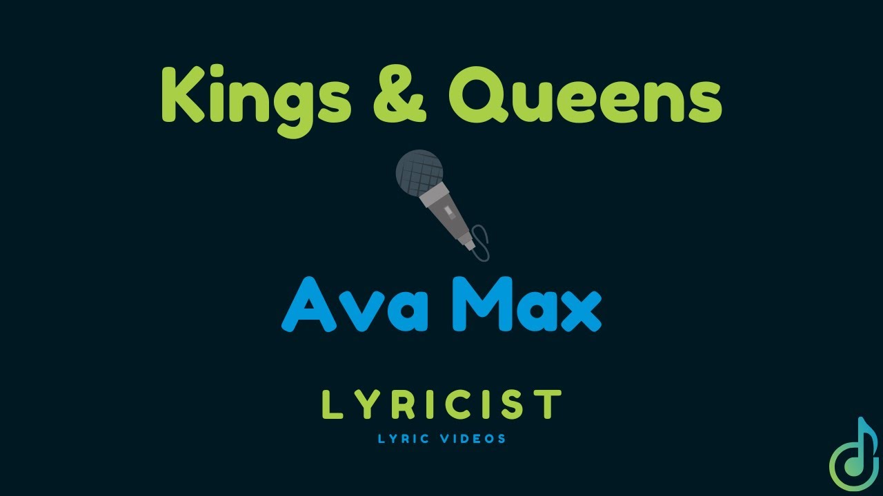 Kings And Queens Lyrics Lyricist Youtube