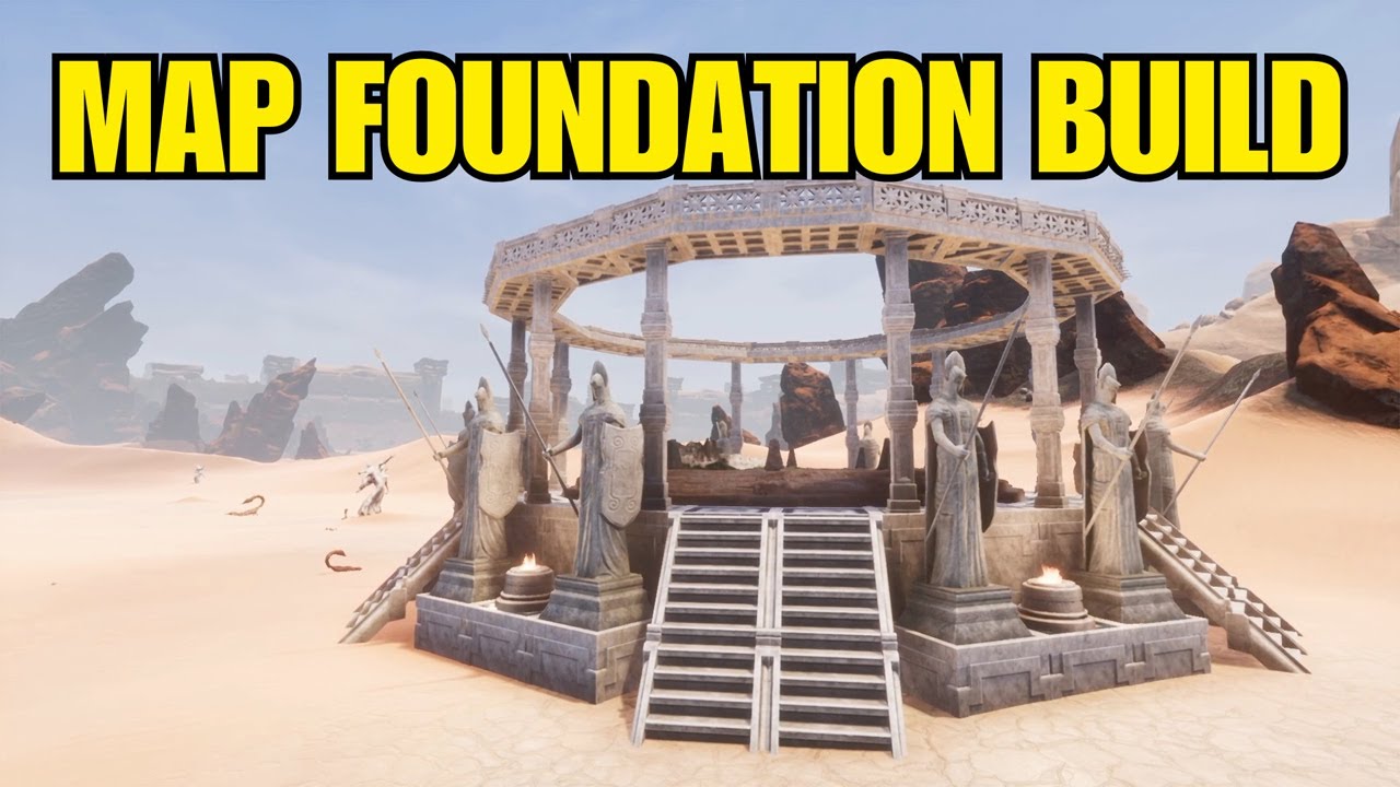 HOW TO BUILD A NICE - MAP FOUNDATION - CONAN EXILES - YouTube