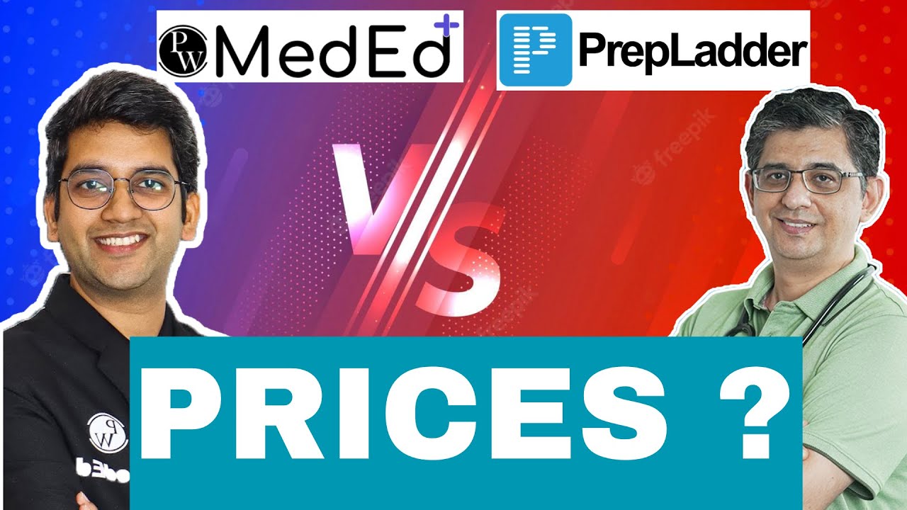 Pw Med Ed is 2.5 times Cheaper than PrepLadder. | Prepladder VS Pw Med ...