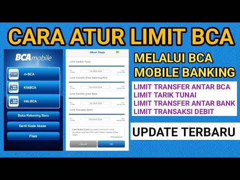 CARA ATUR LIMIT TRANSAKSI BCA | LIMIT TRANSFER.LIMIT TARIK TUNAI - YouTube