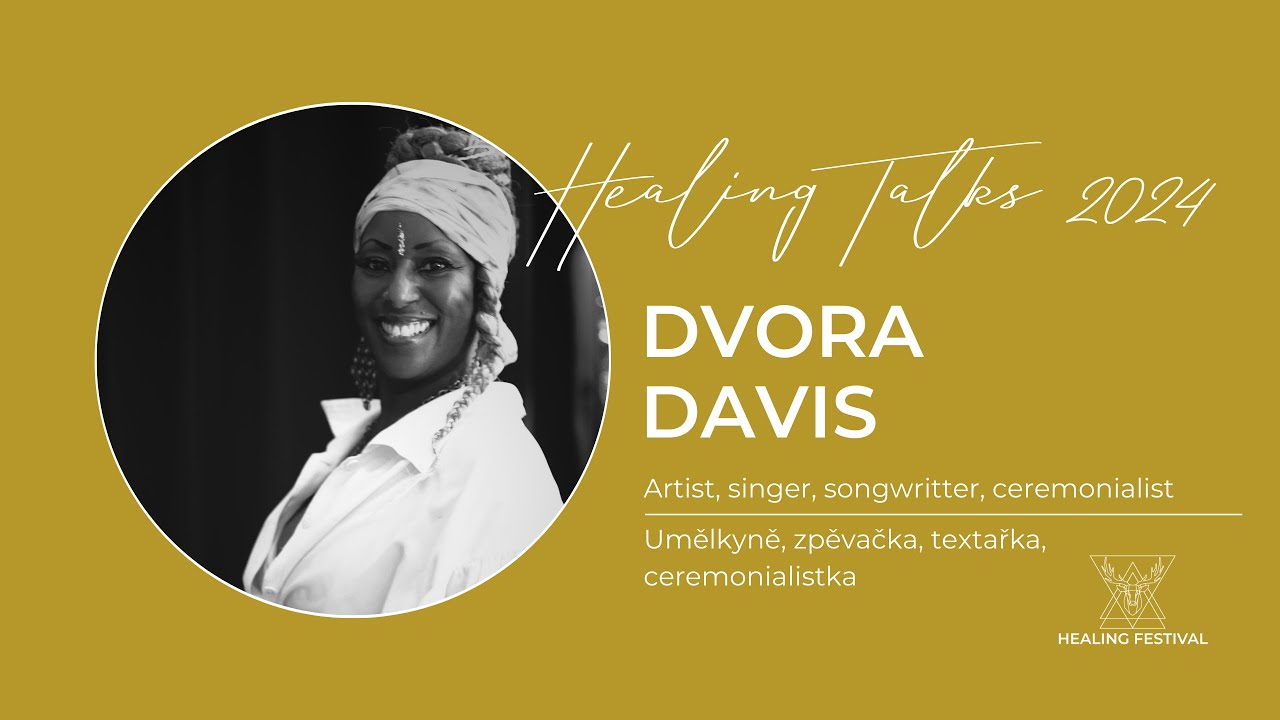 Healing Talks 35: Dvora Davis/Singer & songwritter - Music ...