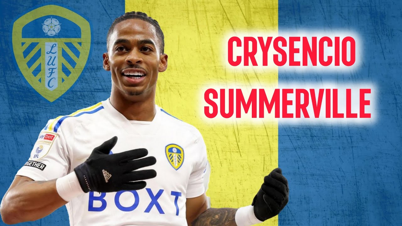 Crysencio Summerville | Goals , Assists and Skills 2023/24 | HD - YouTube
