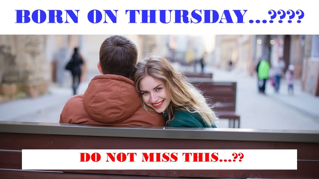 If you are born on Thursday |💖Personality Traits of People Born on ...