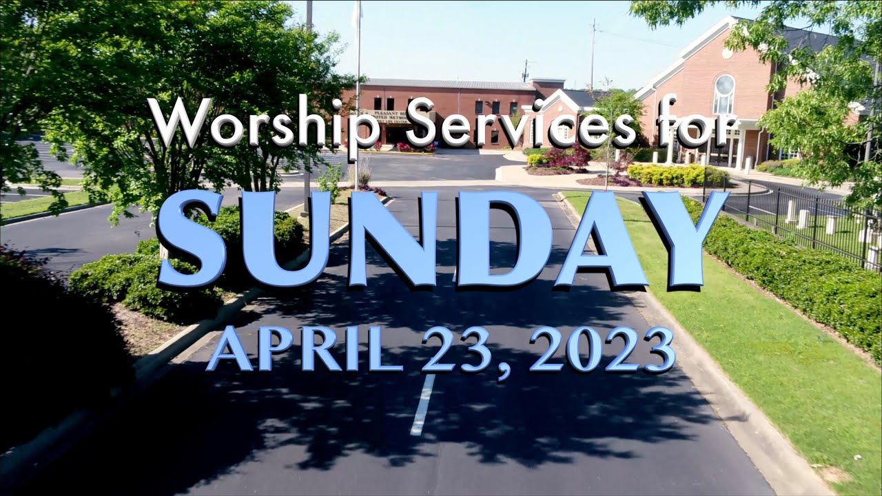 Worship Services for Sunday, April 23, 2023 - YouTube