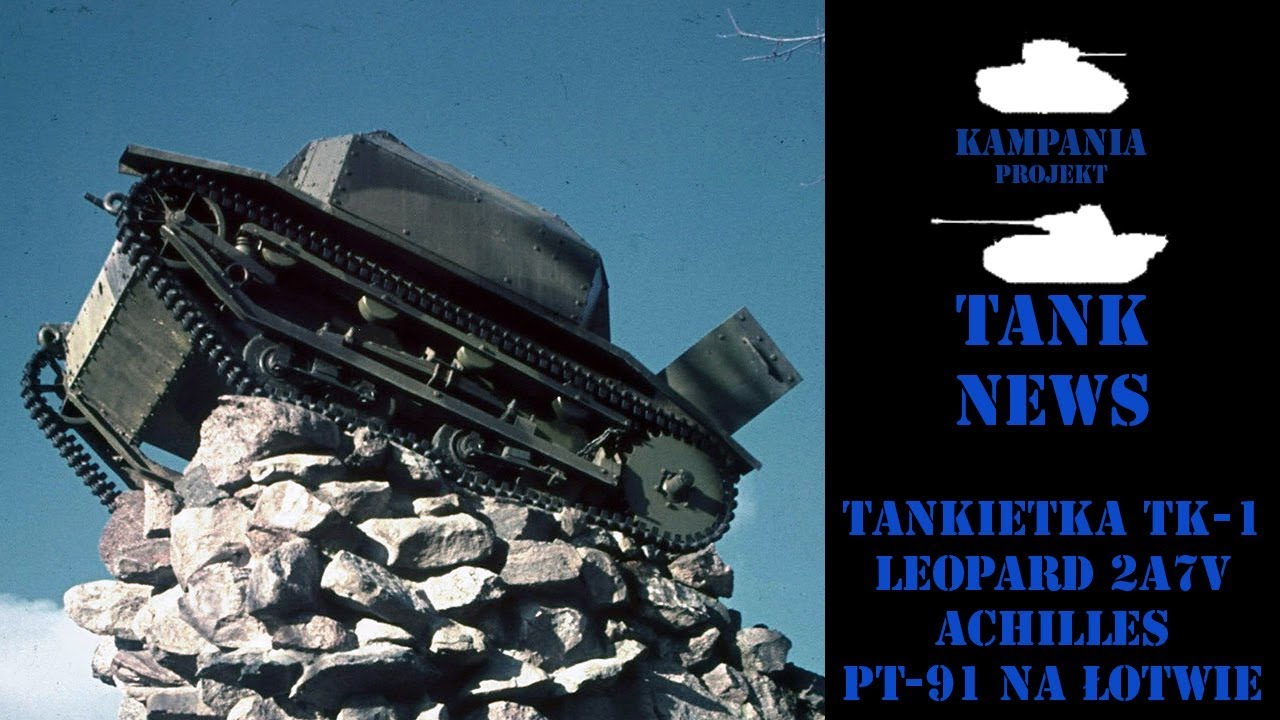 Tank News #4 - 09.04.2019 - Tankietka TK-1 powraca, Leopard 2A7V ...