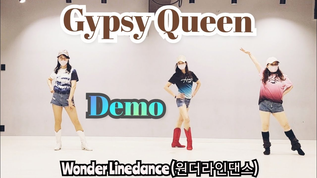 Gypsy Queen (Improver) / Line Dance (Demo) / Hazel Pace (UK) - May 2016 ...