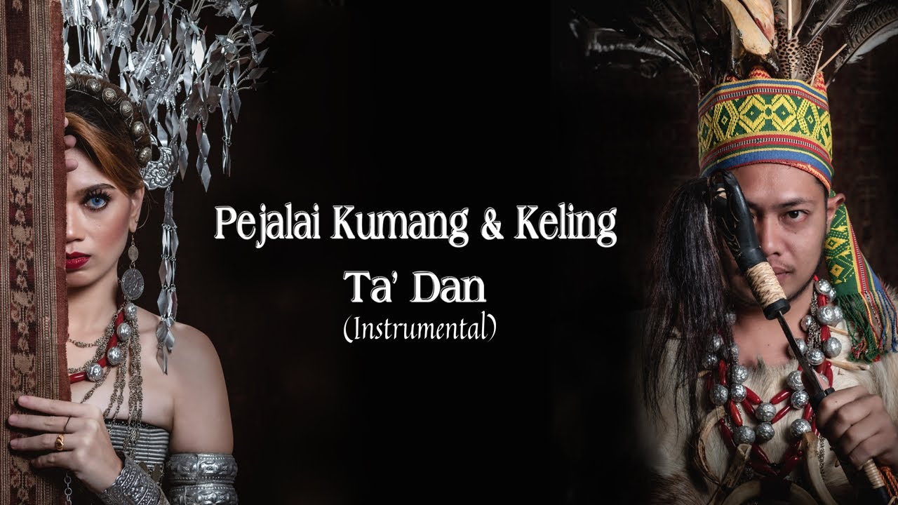 Pejalai Kumang & Keling - Ta'Dan (official #instrumental ) - YouTube