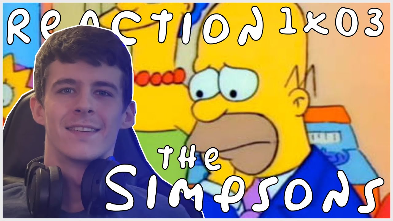 The Simpsons | REACTION - 1x03 'Homer's Odyssey' - YouTube