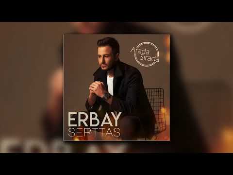 Erbay Serttaş - Geri Döneceğim