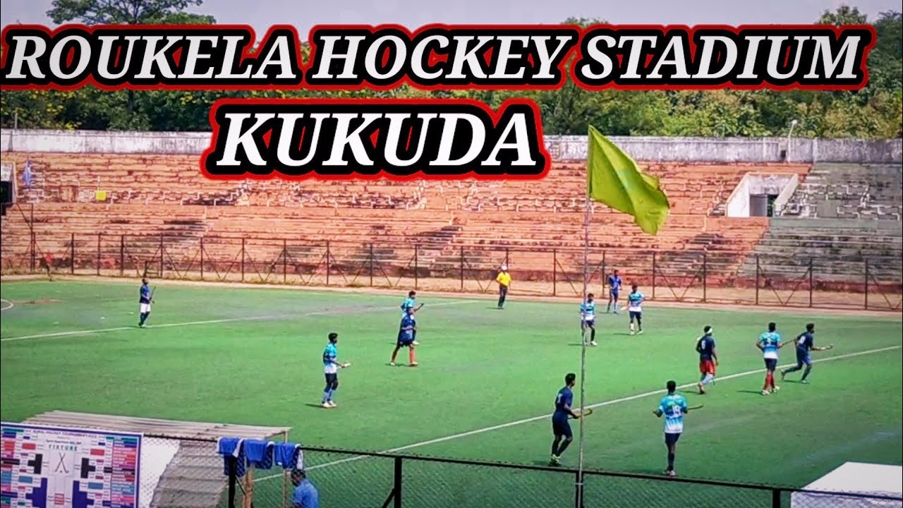 KUKUDA HOCKEY TOURNAMENT MATCH // ROUKELA HOCKEY STADIUM - YouTube