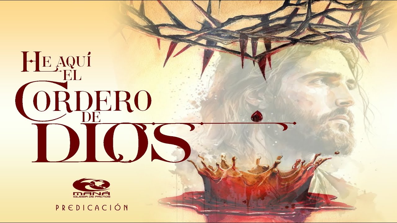 He Aquí El Codero de Dios - YouTube