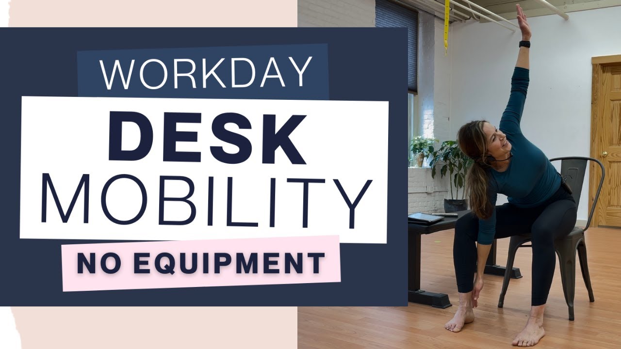 DESK MOBILITY WORKOUT - YouTube