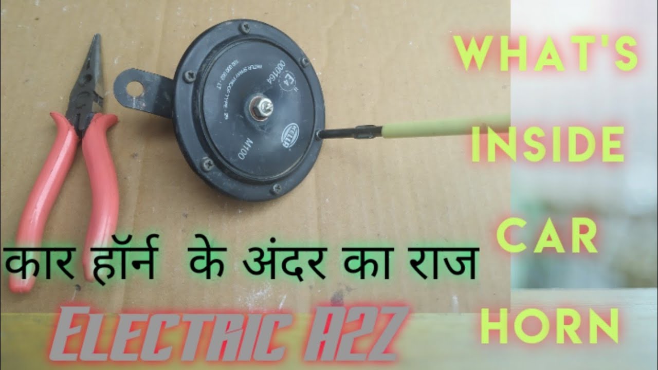 Inside Of Car Electric Horn Teardown | Electric A2Z🔌 - YouTube