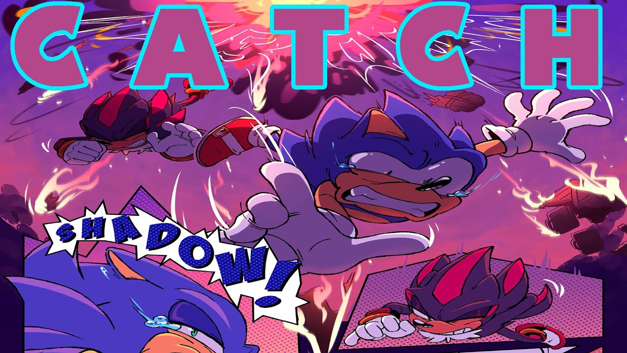 Catch | Sonic Comic Dub | Shadow - YouTube