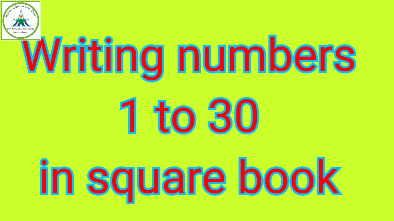 Writing numbers in square book (P. P. Savani School) number writing for ...