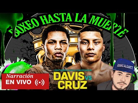 Gervonta "Tank" Davis vs Isaac "El Pitbull" Cruz Narración Y Reacción ...