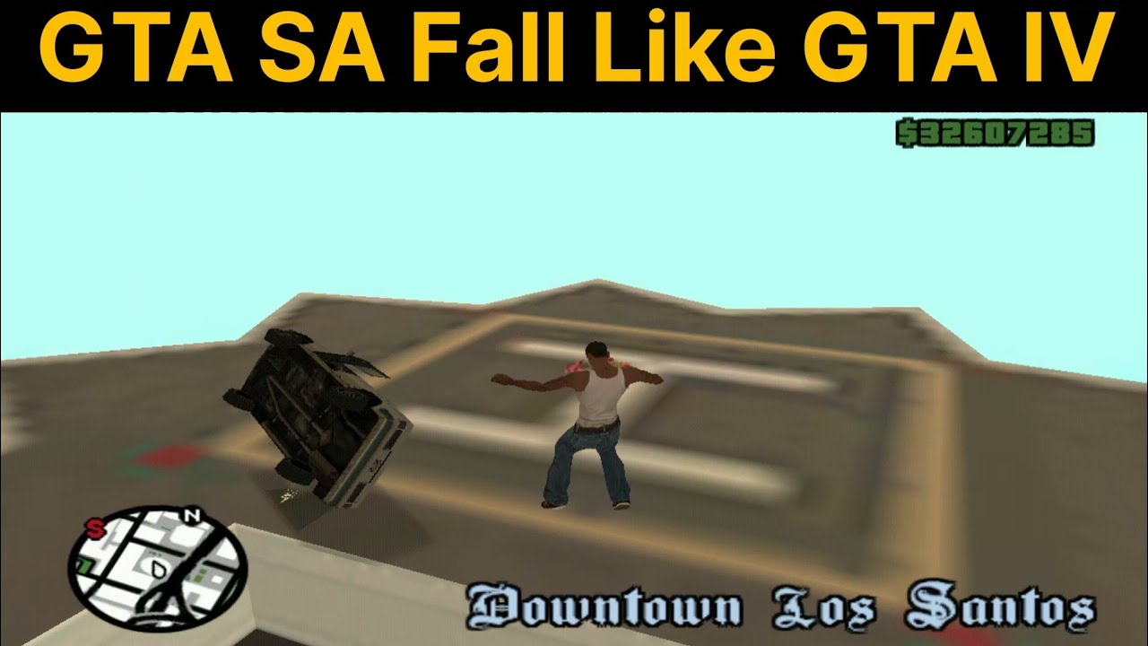 GTA SA Fall Like GTA IV GTA SA Fall Like GTA IV 17 - YouTube