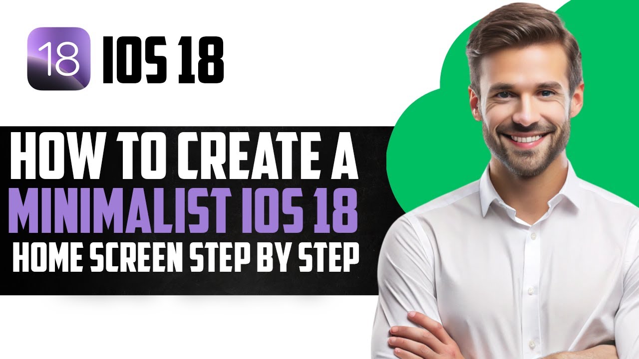 How to Create a Minimalist iOS 18 Home Screen (Step by Step) - YouTube