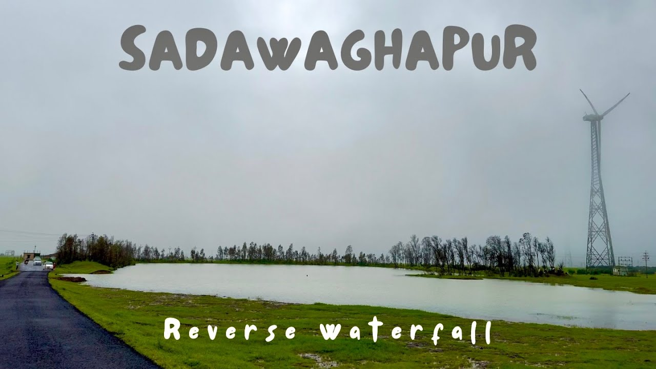 Reverse Waterfall || Sadawaghapur || Satara || Maharashtra - YouTube