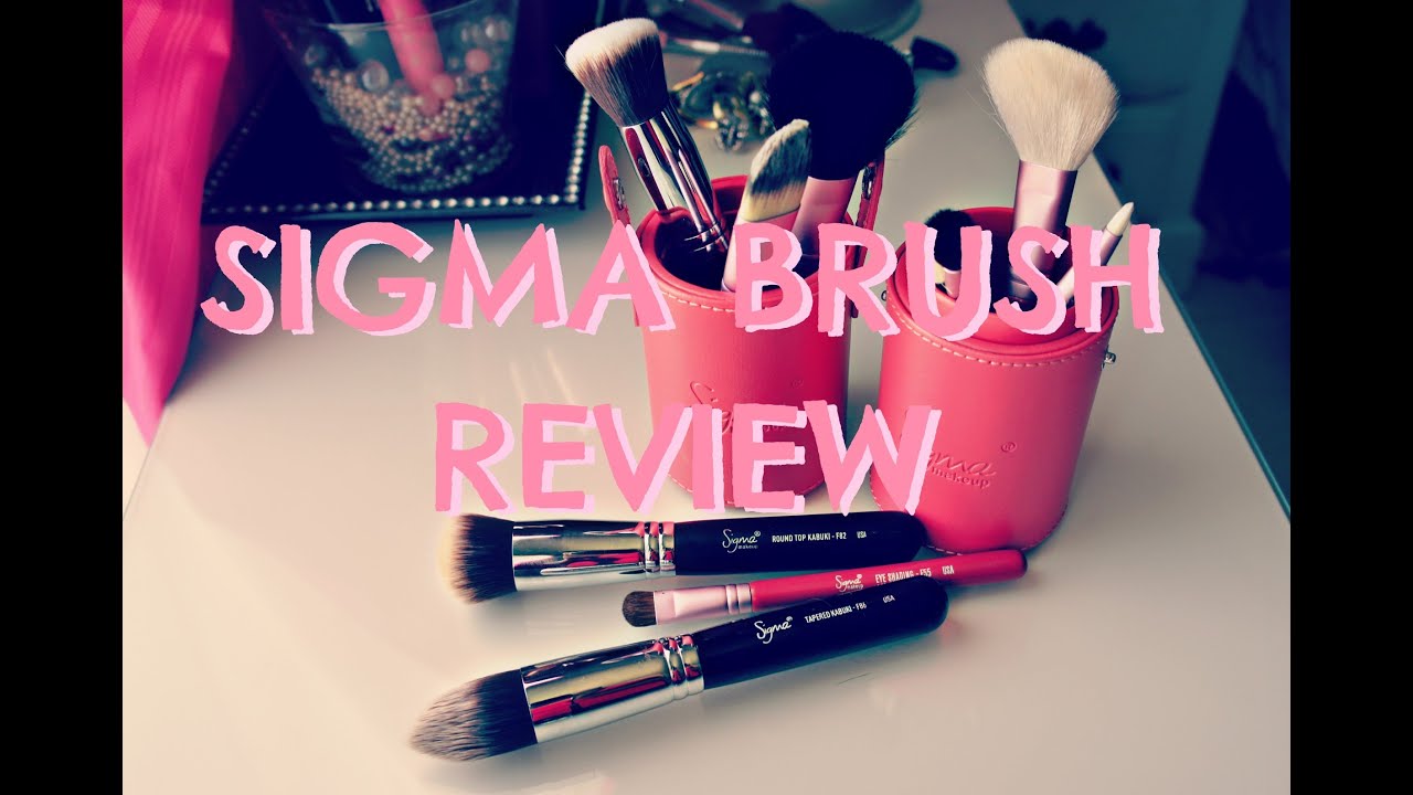 What's all the fuss with Sigma? (Sigma makeup brush review) - YouTube