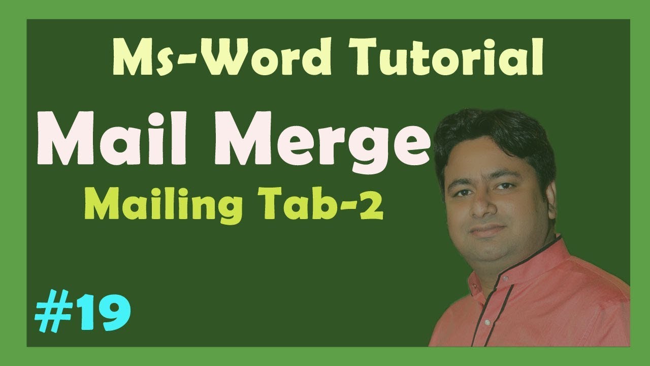 Day-19 Mail Merge wizard (Part-2) Advance Word Tutorial in Hindi by ...