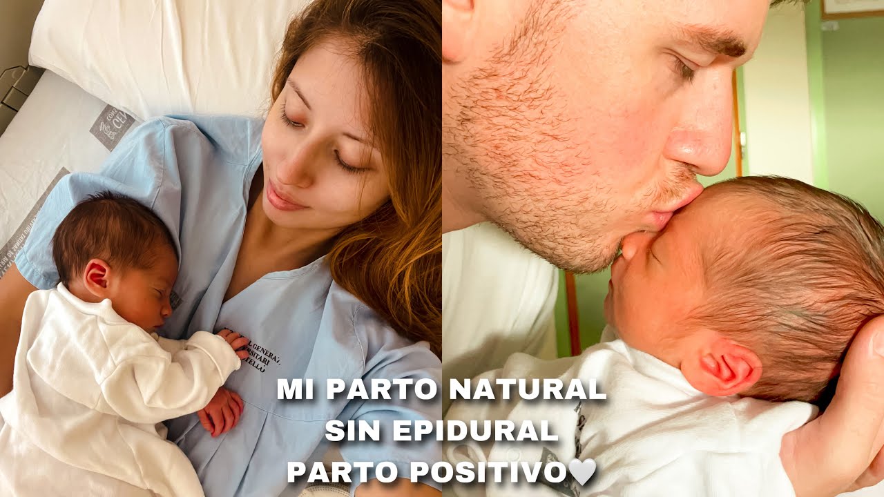 MI PARTO NATURAL SIN EPIDURAL/ MADRE PRIMERIZA🤰🏼👩🏼‍🍼 + VUELTA A YOUTUBE ...