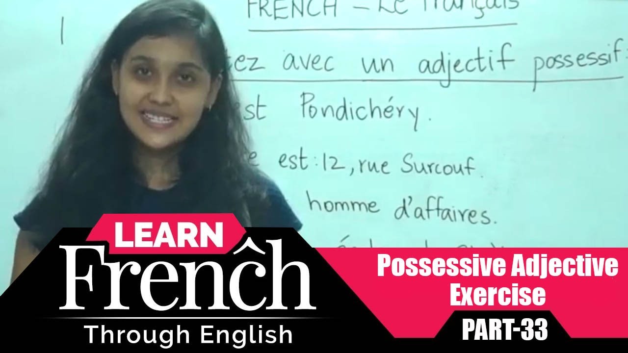 Learn French Through English | French Lesson -Possessive Adjectives ...